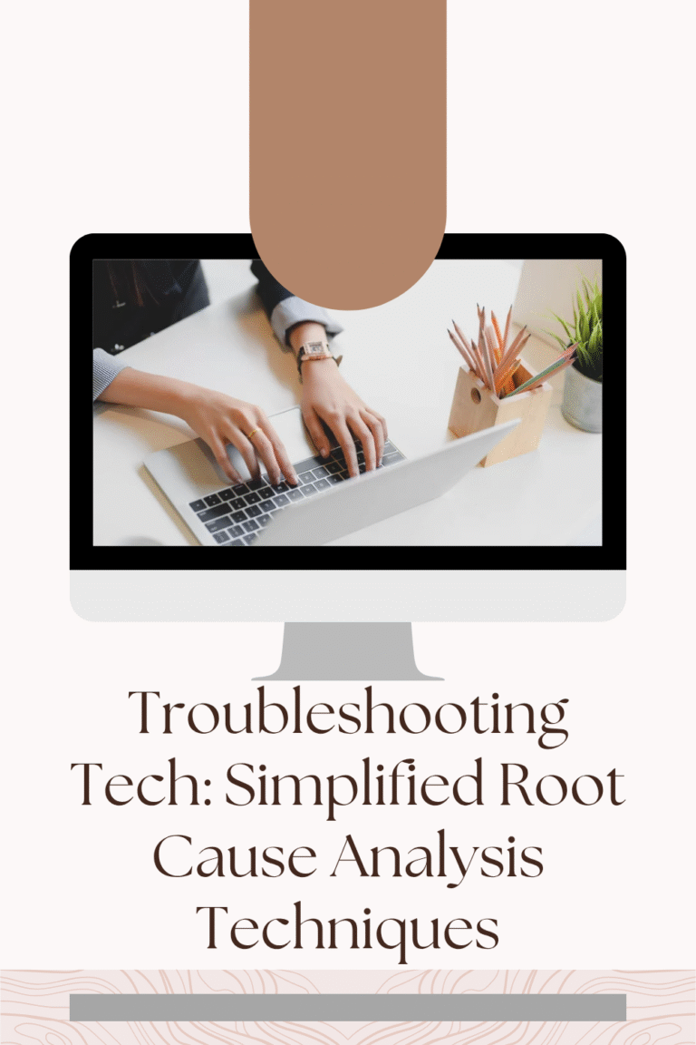 Troubleshooting Tech: Simplified Root Cause Analysis Techniques Z A D A